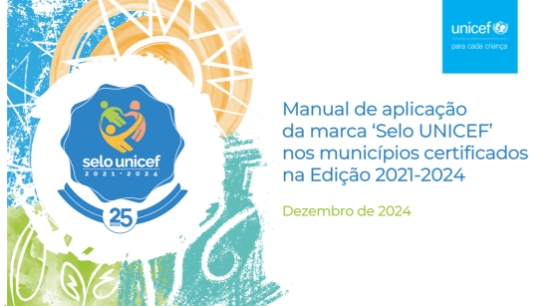 Pacote de marcas do Selo UNICEF para municípios certificados na edição ...